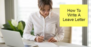 12 Leave Letters For Work (With Examples)